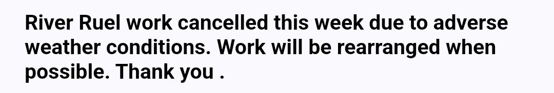 Ruel work cancelled | Dunoon and District Angling Club